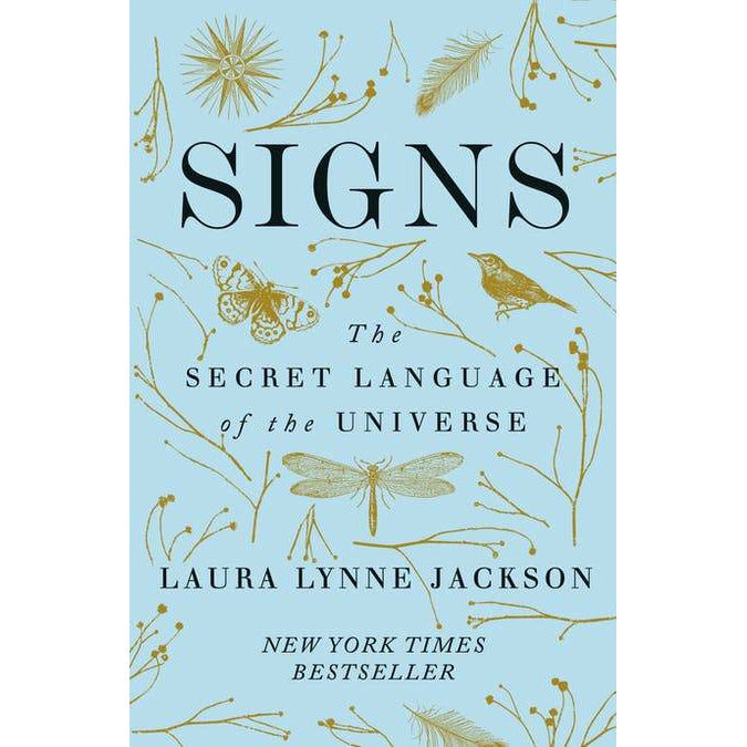 Signs: The secret language of the universe | KAHM Co